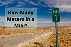 How many Meters in a Mile? | Workjoes